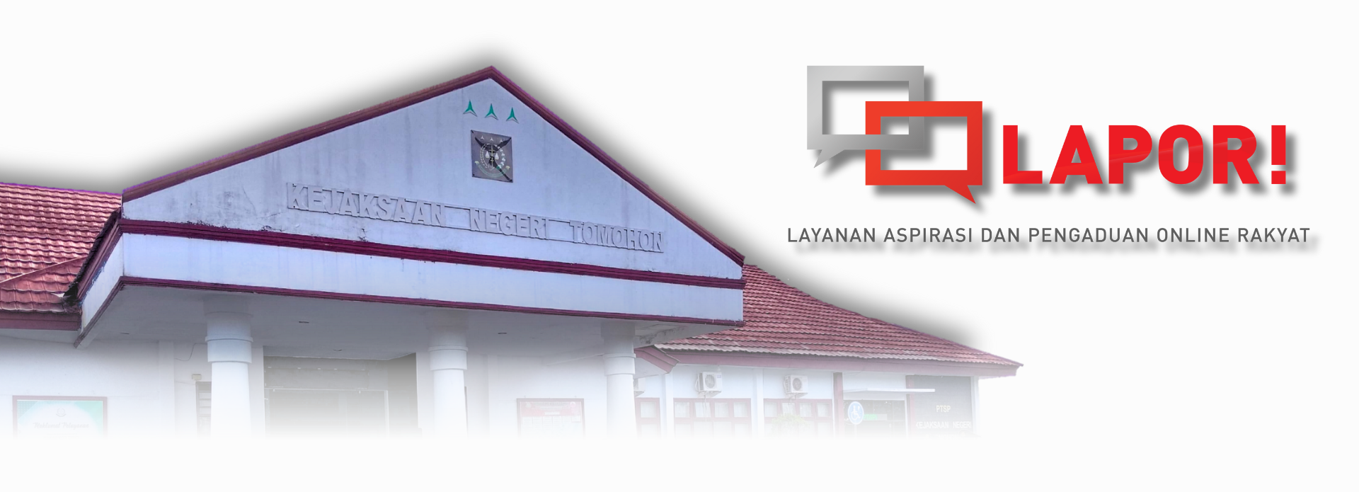 SP4N LAPOR – Kejaksaan Negeri Tomohon